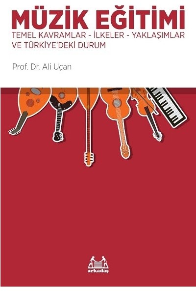 Müzik Eğitimi - Ali Uçan