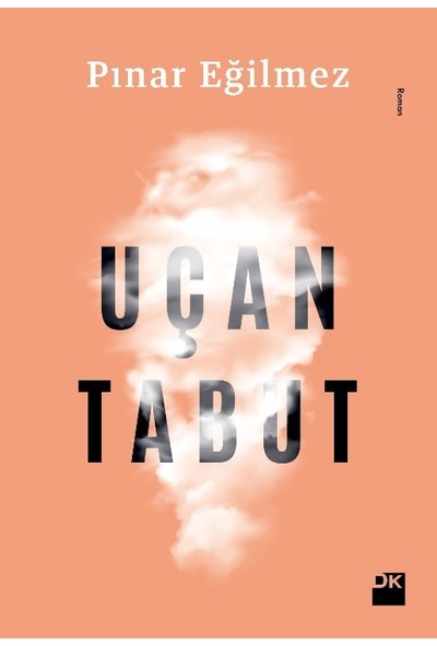 Uçan Tabut - Pınar Eğilmez Uçan Tabut - Pınar Eğilmez