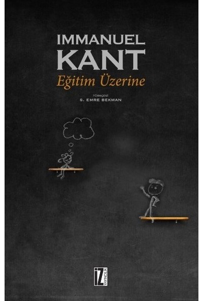 Eğitim Üzerine - Immanuel Kant