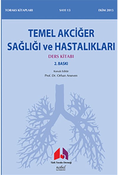 Temel Akciğer Sağlığı ve Hastalıkları