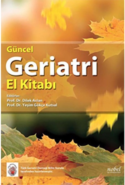 Güncel Geriatri El Kitabı