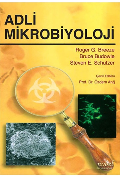 Adli Mikrobiyoloji Adli Mikrobiyoloji