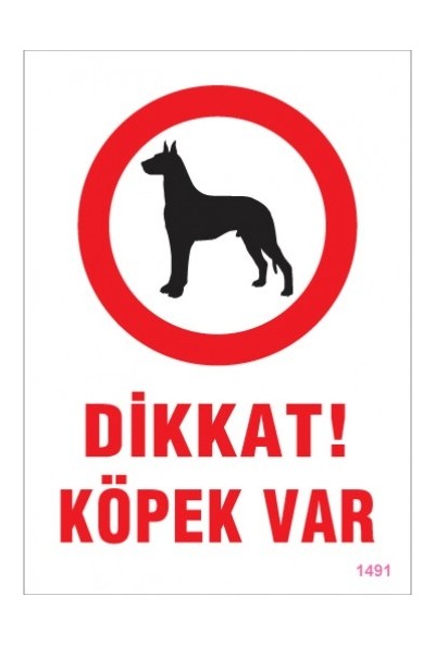 Sönsan Uyarı Levhaları ''Dikkat Köpek Var'' Pvc 25*35