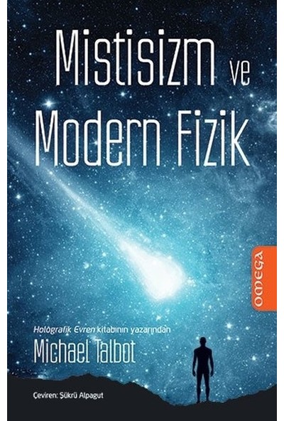 Mistisizm Ve Modern Fizik - Michael Talbot