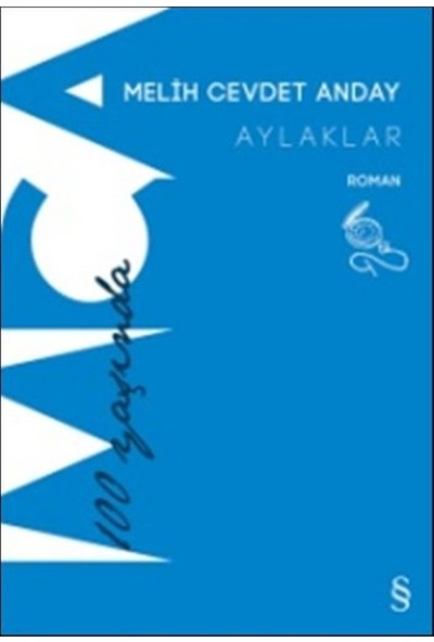 Aylaklar - Melih Cevdet Anday Aylaklar - Melih Cevdet Anday