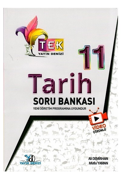 Yayın Denizi 11.Sınıf Tek Vd.Çöz. S.B. Tarih - 2019 Yayın Denizi 11.Sınıf Tek Vd.Çöz. S.B. Tarih - 2019