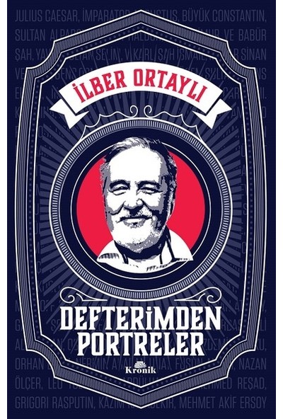 Defterimden Portreler - İlber Ortaylı Defterimden Portreler - İlber Ortaylı