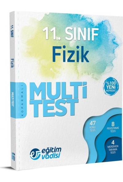 Eğitim Vadisi Yayınları 11. Sınıf Fizik Multi Test Eğitim Vadisi Yayınları 11. Sınıf Fizik Multi Test