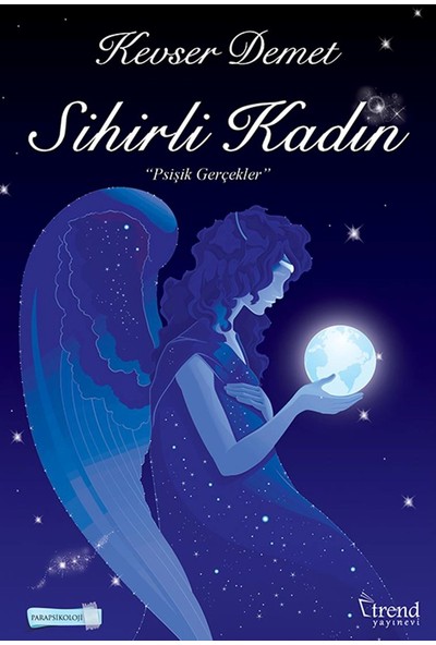 Sihirli Kadın - Kevser Demet Sihirli Kadın - Kevser Demet