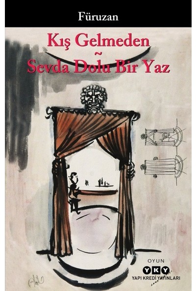 Kış Gelmeden ~ Sevda Dolu Bir Yaz - Füruzan Kış Gelmeden ~ Sevda Dolu Bir Yaz - Füruzan