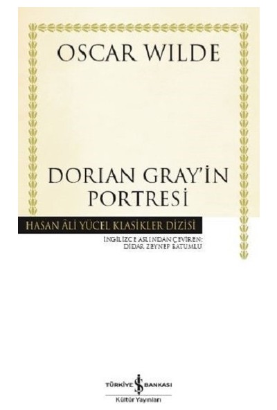 Dorian Gray'in Portresi - Oscar Wilde Dorian Gray'in Portresi - Oscar Wilde