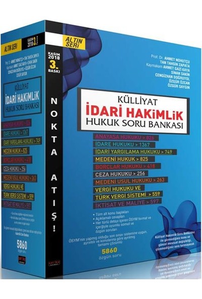 Külliyat İdari Hakimlik Hukuk Soru Bankası Set 3.Baskı Savaş - Kasım 2018 Külliyat İdari Hakimlik Hukuk Soru Bankası Set 3.Baskı Savaş - Kasım 2018