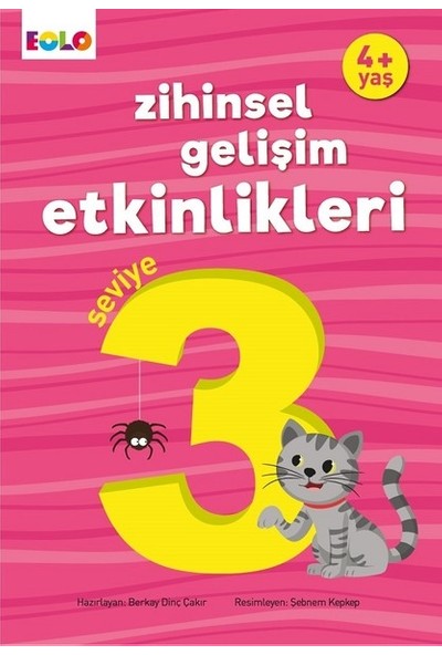 Zihinsel Gelişim Etkinlikleri Seviye 3 - Berkay Dinç Çakır Zihinsel Gelişim Etkinlikleri Seviye 3 - Berkay Dinç Çakır