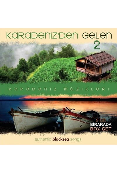 Karadenızden Gelen 2- Karadenızden Gelen 2