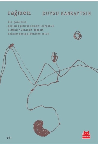 Rağmen - Duygu Kankaytsın Rağmen - Duygu Kankaytsın