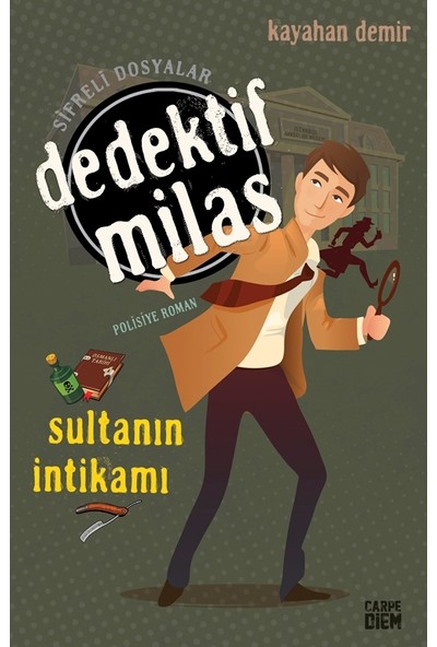 Sultanın İntikamı Dedektif Milas - Kayahan Demir