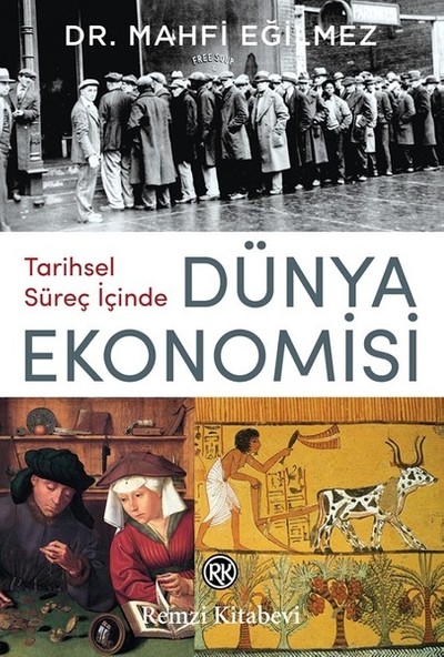 Dünya Ekonomisi - Mahfi Eğilmez Dünya Ekonomisi - Mahfi Eğilmez