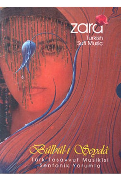 Zara / Bülbül-İ Şeyda