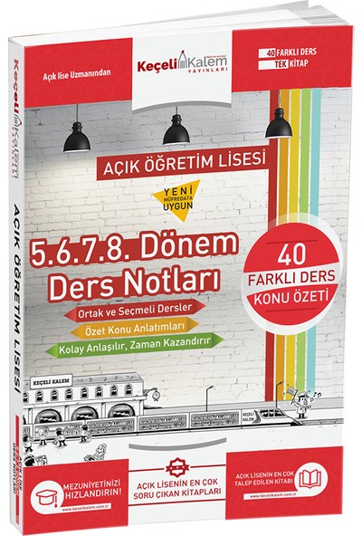 Açık Öğretim Lisesi Tüm Dersler 5. 6. 7. 8. Dönem Ders Notları Açık Öğretim Lisesi Tüm Dersler 5. 6. 7. 8. Dönem Ders Notları