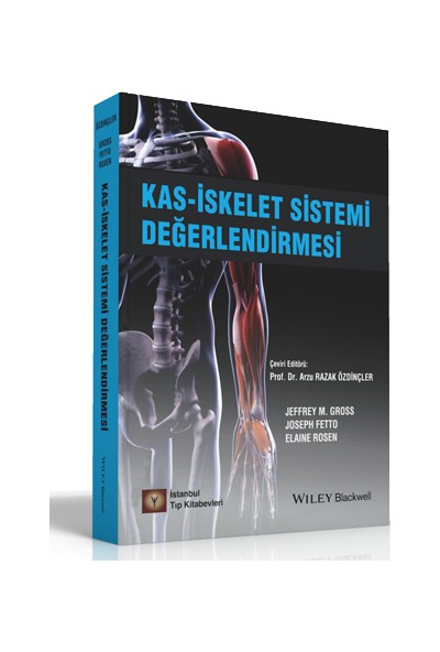 Kasiskelet Sistemi Değerlendirmesi - Jeffrey M. Gross Kasiskelet Sistemi Değerlendirmesi - Jeffrey M. Gross