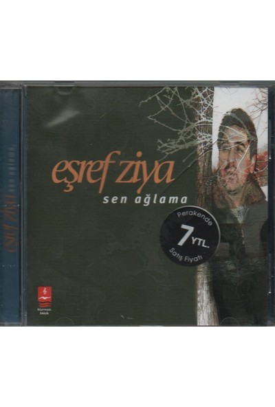 Eşref Ziya - Sen Ağlama Albüm - Cd Eşref Ziya - Sen Ağlama Albüm - Cd