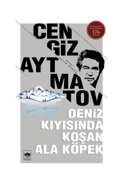 Deniz Kıyısında Koşan Ala Köpek - Cengiz Aytmatov