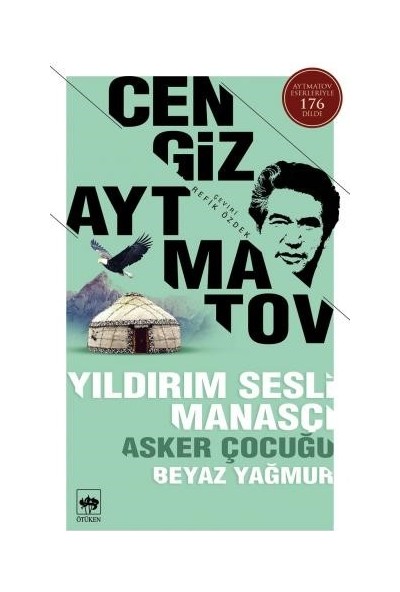 Yıldırım Sesli Manasçı Asker Çocuğu Beyaz Yağmur - Cengiz Aytmatov