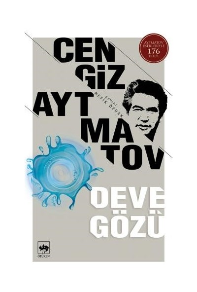Deve Gözü - Cengiz Aytmatov