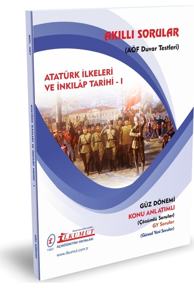 İlkumut Aöf - Atatürk İlkeleri Ve İnkılâp Tarihi - I