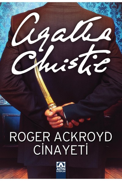 Roger Ackroyd Cinayeti - Agatha Christie Roger Ackroyd Cinayeti - Agatha Christie