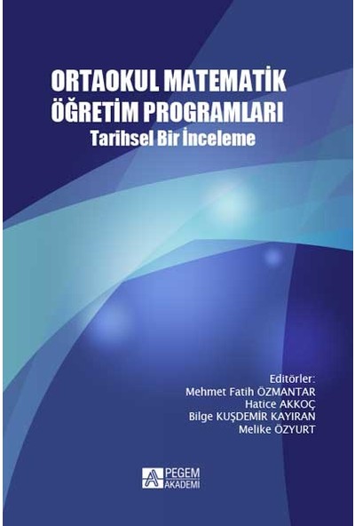 Ortaokul Matematik Öğretim Programlarıtarihsel Bir İnceleme Ortaokul Matematik Öğretim Programlarıtarihsel Bir İnceleme