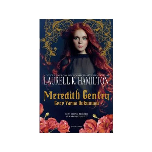 Meredith Gentry Gece Yarısı Dokunuşu - Laurell K. Hamilton Kitabı
