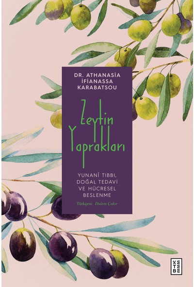 Zeytin Yaprakları - Athanasia Ifianassa Karabatsou