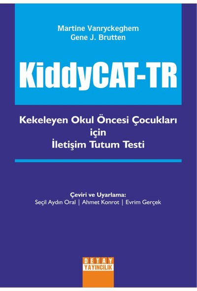 Kiddycat-Tr: Kekeleyen Okul Öncesi Çocukları Için Iletişim Tutum Testi