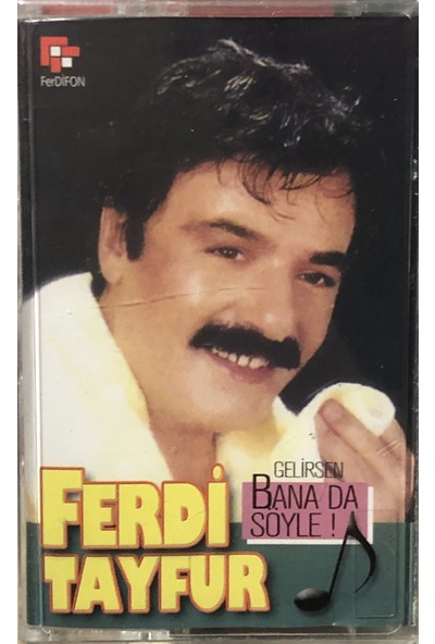 Ferdi Tayfur - Bana Da Söyle ( Kaset )