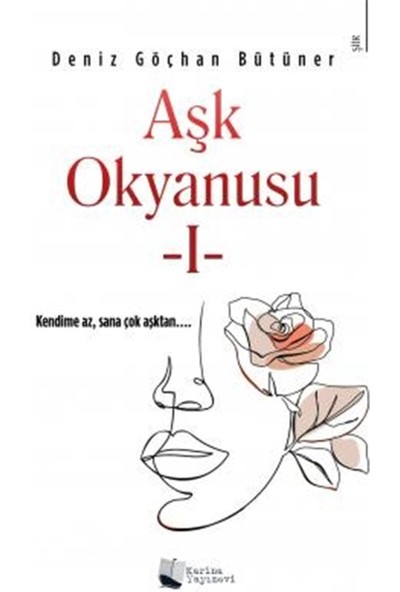 Aşk Okyanusu - 1 - Deniz Göçhan Bütüner