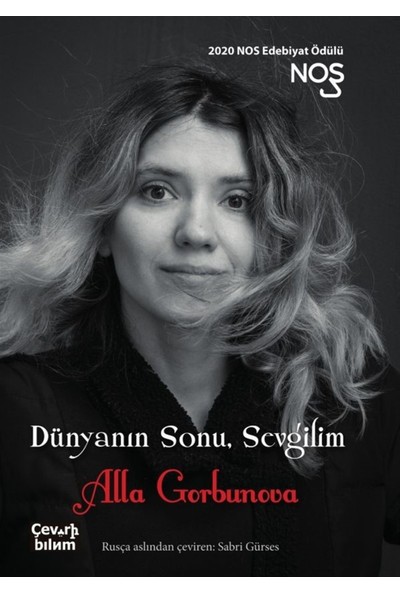 Dünyanın Sonu, Sevgilim - Alla Gorbunova