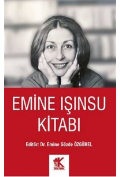 Emine Işınsu Kitabı - Emine Gözde Özgürel