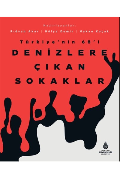 Denizlere Çıkan Sokaklar - Rıdvan Akar Denizlere Çıkan Sokaklar - Rıdvan Akar