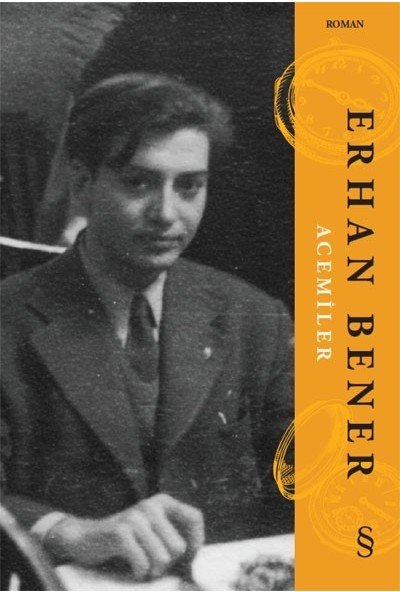 Acemiler - Erhan Bener Acemiler - Erhan Bener