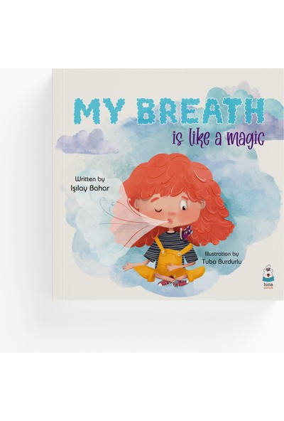 My Breath Is Like A Magic My Breath Is Like A Magic