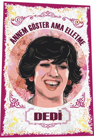 Hayat Poster Ayşen Gruda Annem Göster Ama Elletme Dedi Yeşilçam Türk Sineması Replikleri Retro Ahşap Poster Hayat Poster Ayşen Gruda Annem Göster Ama Elletme Dedi Yeşilçam Türk Sineması Replikleri Retro Ahşap Poster