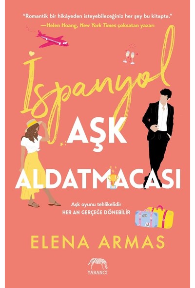 İspanyol Aşk Aldatmacası - Elena Armas İspanyol Aşk Aldatmacası - Elena Armas