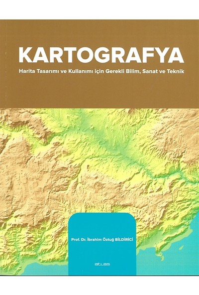Atlas Akademi Kartografya - Ibrahim Öztuğ Bildirici Atlas Akademi Kartografya - Ibrahim Öztuğ Bildirici