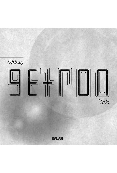 Kalan Müzik Getron - Yok (Cd) Kalan Müzik Getron - Yok (Cd)