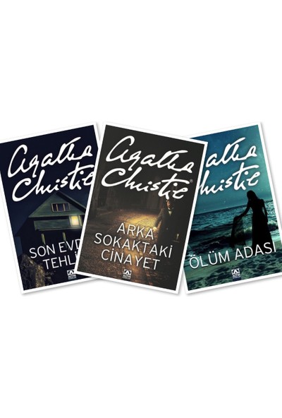 Son Evdeki Tehlike - Arka Sokaktaki Cinayet - Ölüm Adası 3 Kitap Set - Agatha Christie Son Evdeki Tehlike - Arka Sokaktaki Cinayet - Ölüm Adası 3 Kitap Set - Agatha Christie