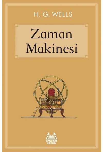 Zaman Makinesi - H. G. Wells Zaman Makinesi - H. G. Wells