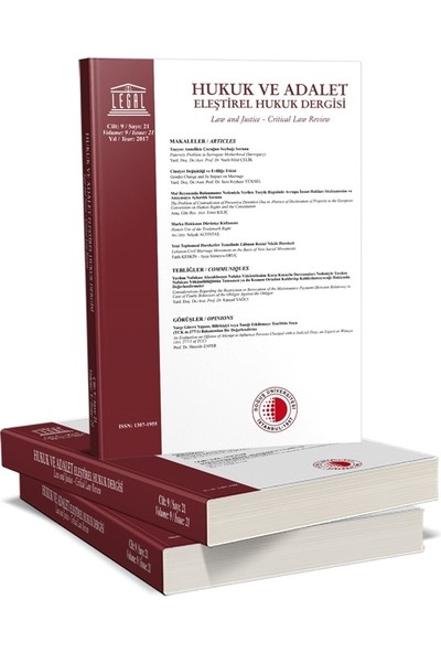 Hukuk ve Adalet Eleştirel Hukuk Dergisi 2021 Yılı 1 Takım 2 Sayı Hukuk ve Adalet Eleştirel Hukuk Dergisi 2021 Yılı 1 Takım 2 Sayı