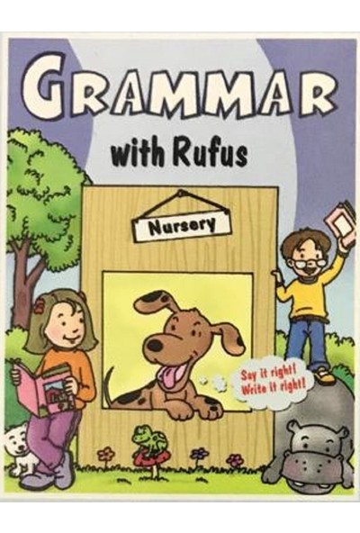Grammar With Rufus - Nursery Grammar With Rufus - Nursery