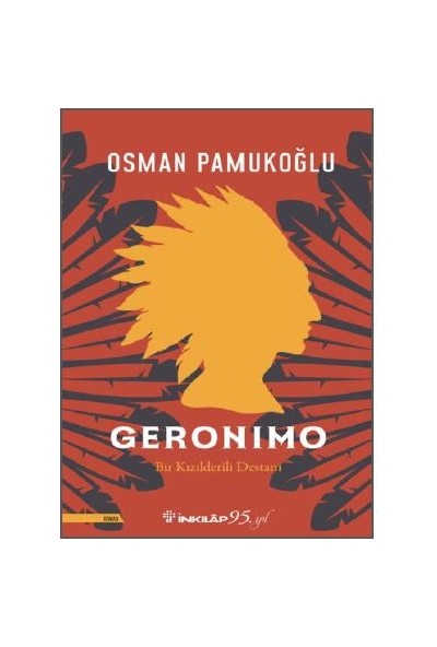Geronimo - Osman Pamukoğlu Geronimo - Osman Pamukoğlu